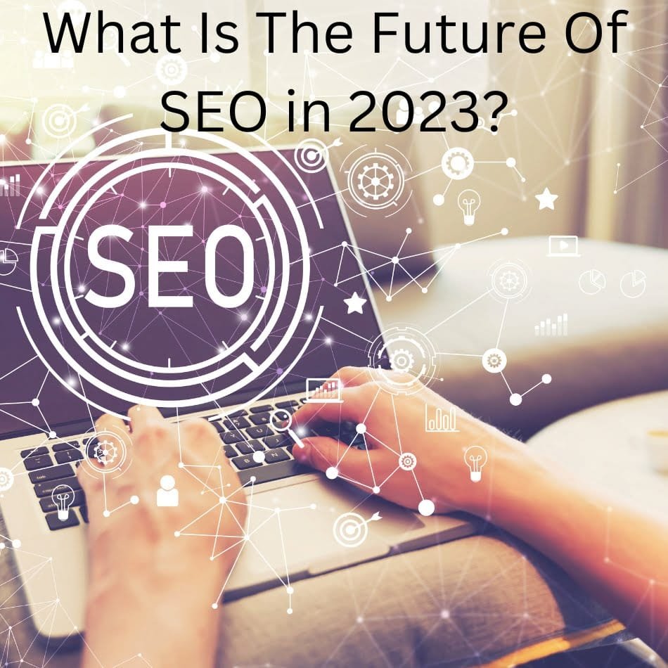 What Is The Future Of SEO in 2024 - Webys Traffic